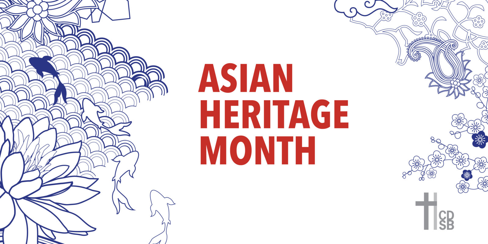 HCDSB Students Participate in Asian Heritage Month Activities! – Halton ...
